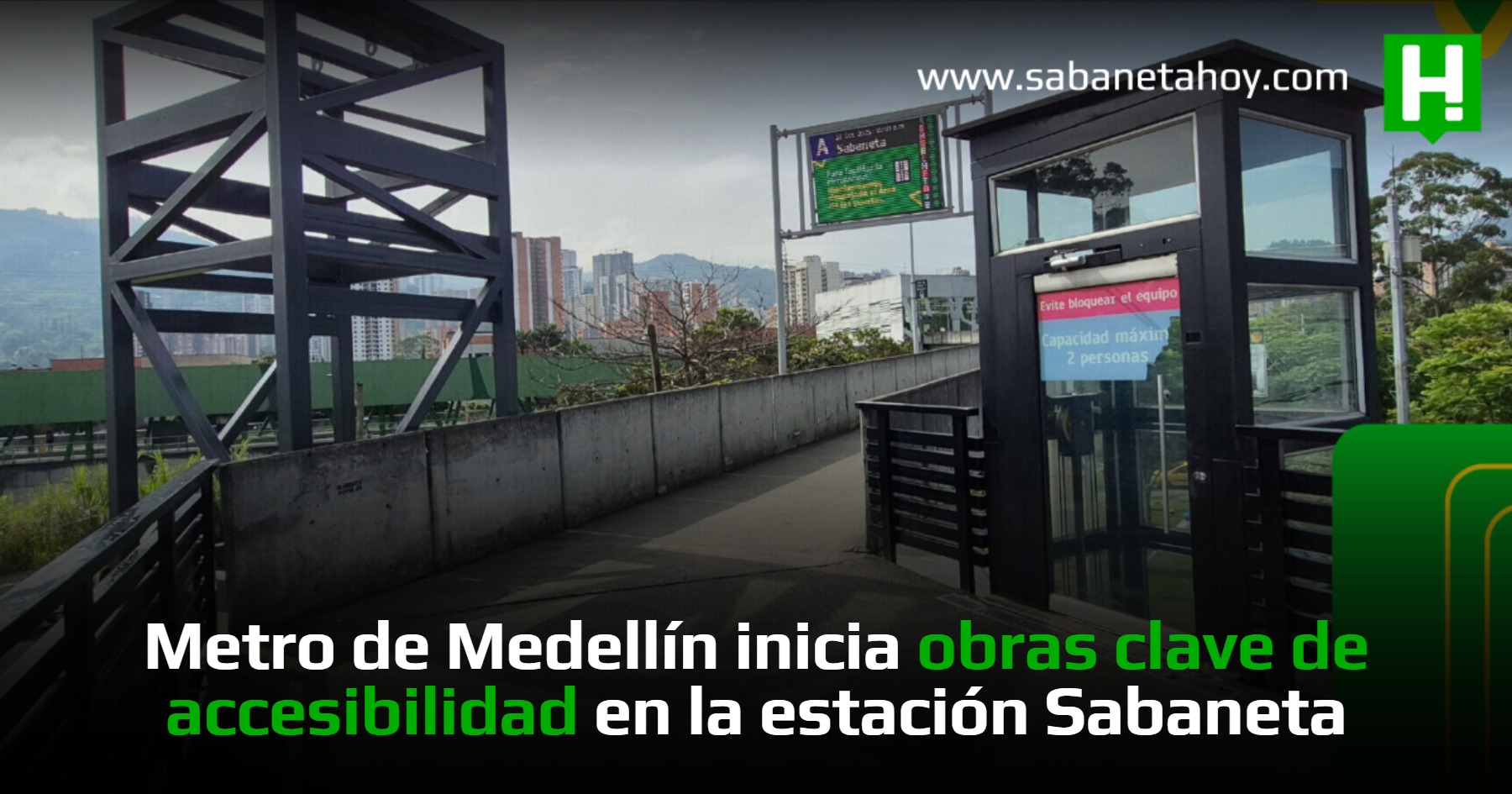 Metro inicia obras de accesibilidad en la estación Sabaneta